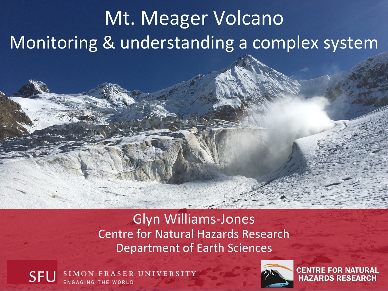 Glyn Williams-Jones – “Mt. Meager Volcano”